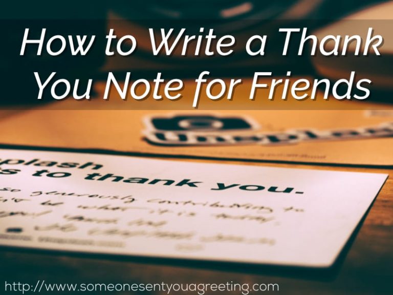 How to Write a Thank You Note for Friends - Someone Sent You A Greeting