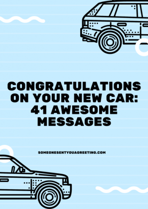 Congratulations on Your New Car: 41 Awesome Messages - Someone Sent You ...
