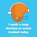 39 Hilarious Football Puns - Someone Sent You A Greeting