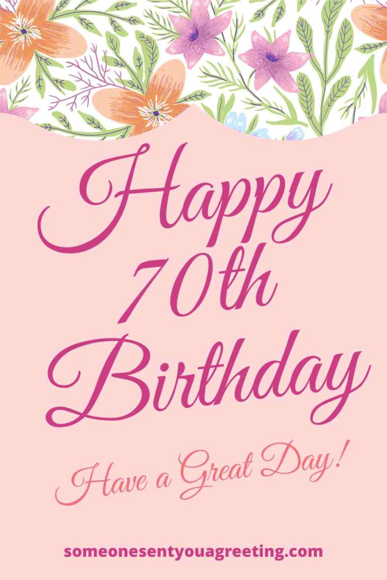 Happy 70th Birthday Wishes And Messages Someone Sent You A Greeting