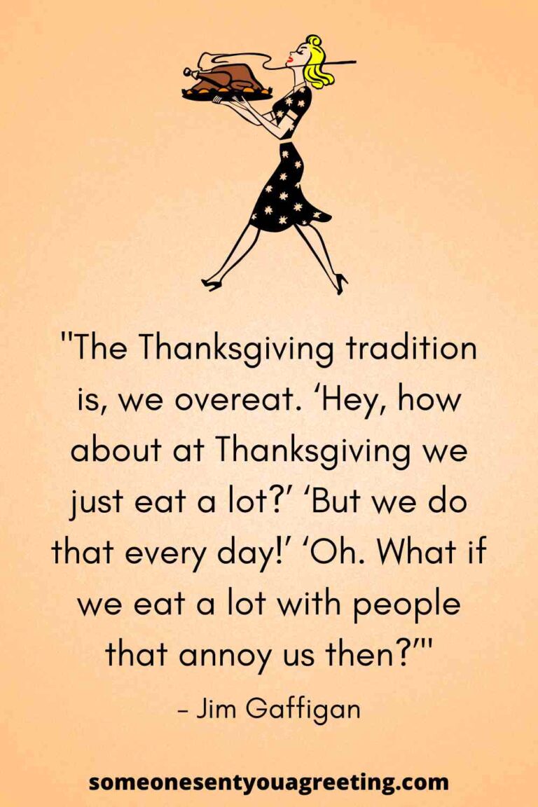 Funny Thanksgiving Quotes to Share with Friends and Family - Someone ...