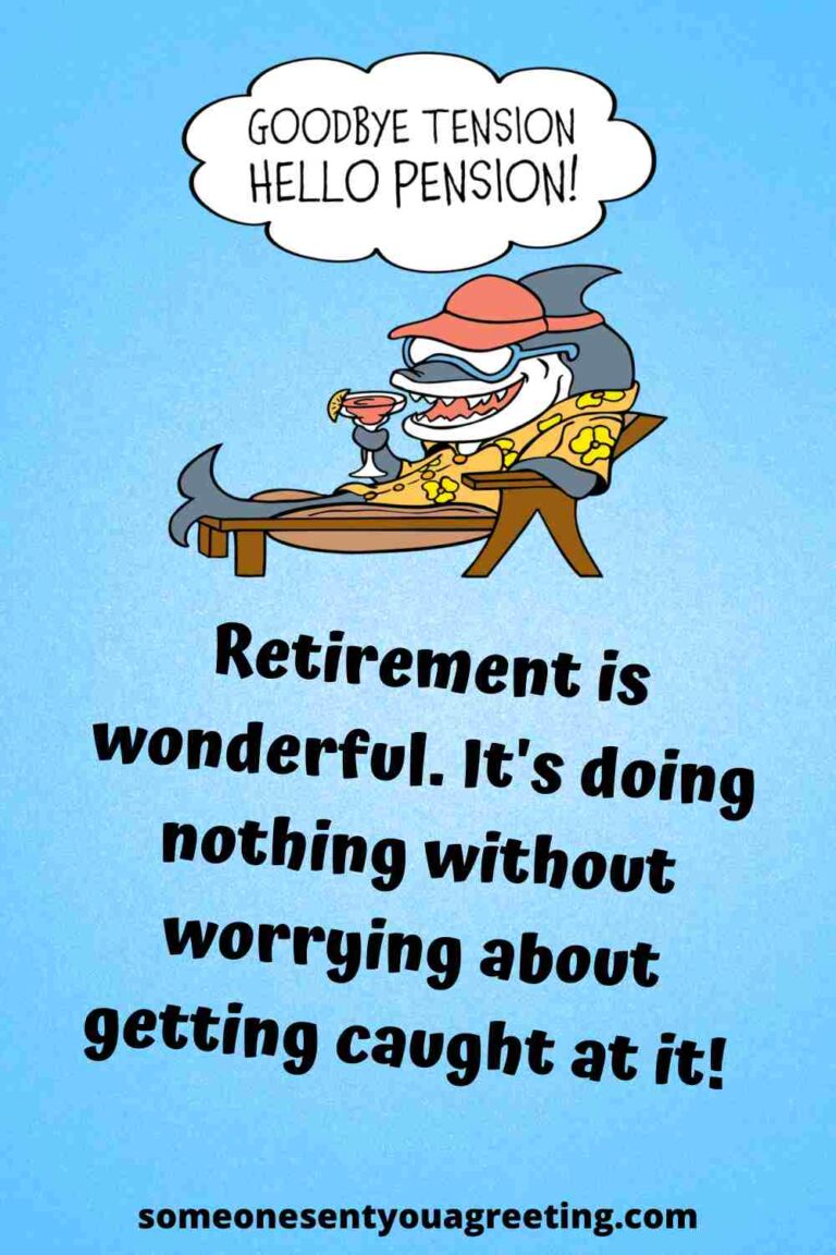 45 Funny Retirement Messages and Quotes - Someone Sent You A Greeting