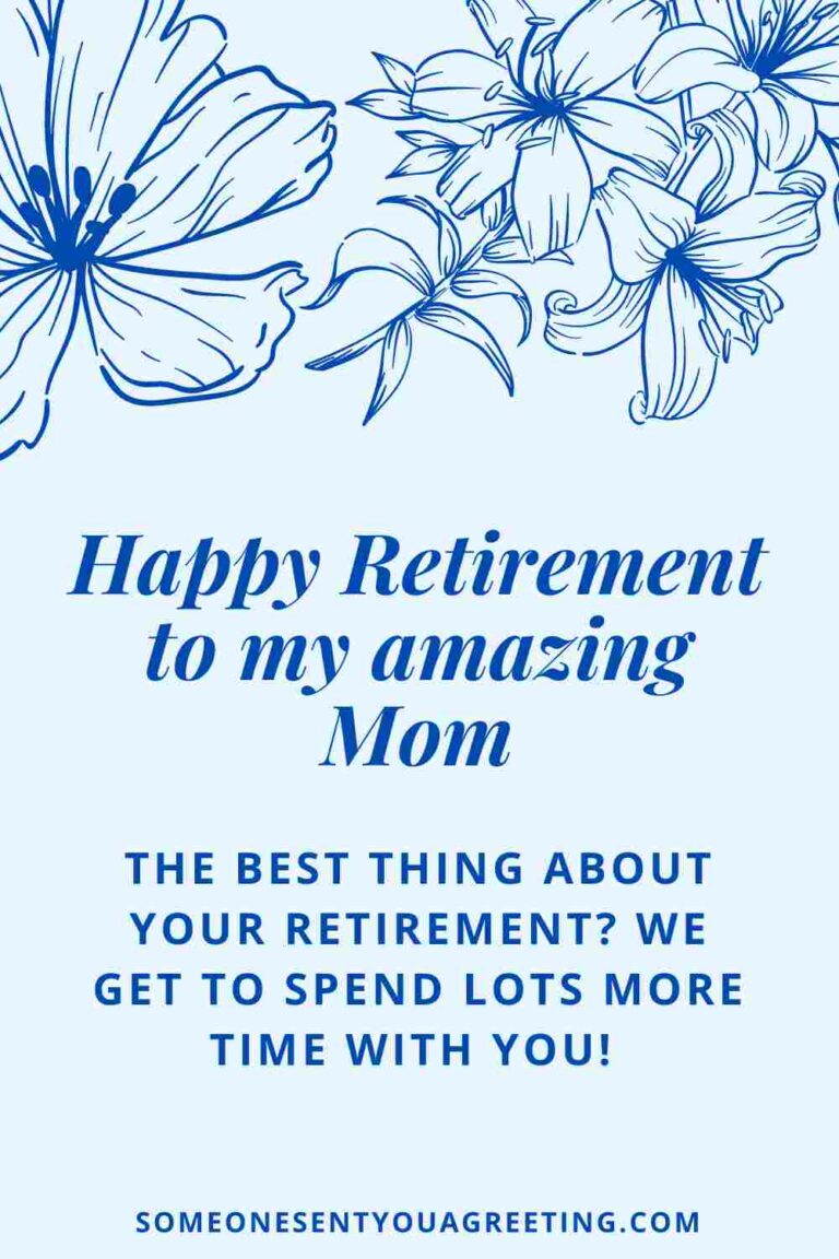 41 Retirement Wishes for your Mother - Someone Sent You A Greeting