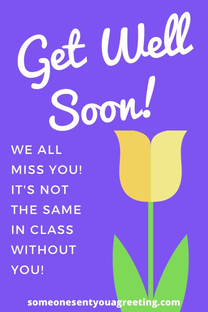 50 Get Well Wishes for Teachers - Someone Sent You A Greeting