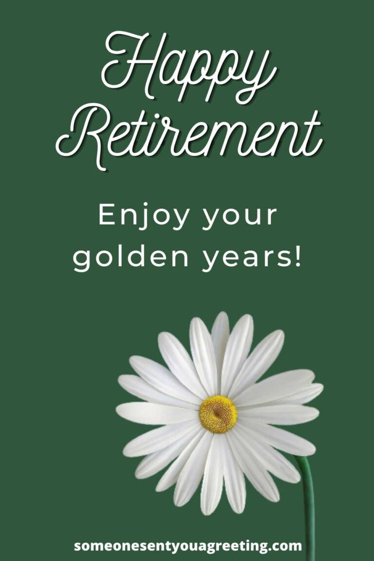 75 Happy Retirement Wishes and Messages - Someone Sent You A Greeting