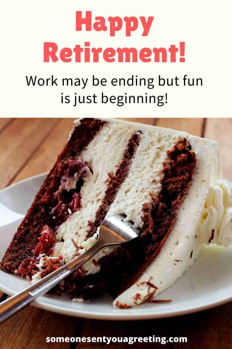 39 Amazing Retirement Cake Sayings - Someone Sent You A Greeting
