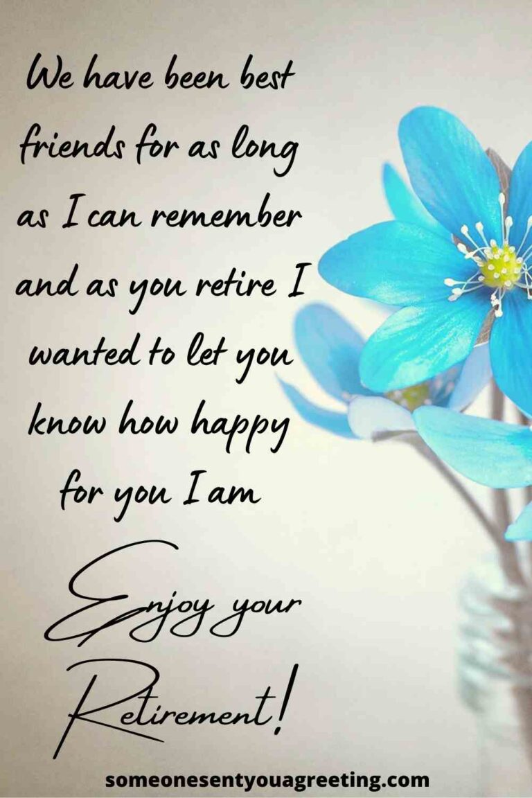 31 Moving Retirement Messages for a Close Friend - Someone Sent You A ...