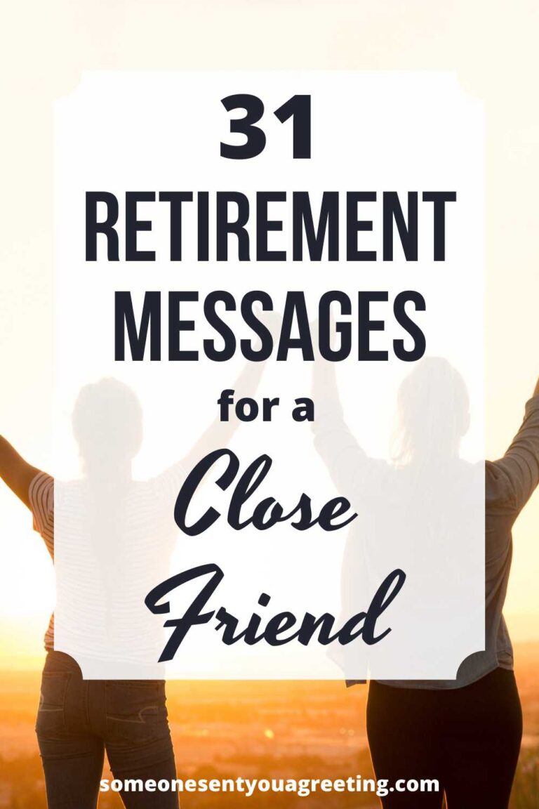 31 Moving Retirement Messages for a Close Friend - Someone Sent You A ...