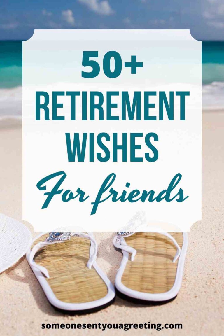 50+ Heartfelt Retirement Wishes for Friends - Someone Sent You A Greeting