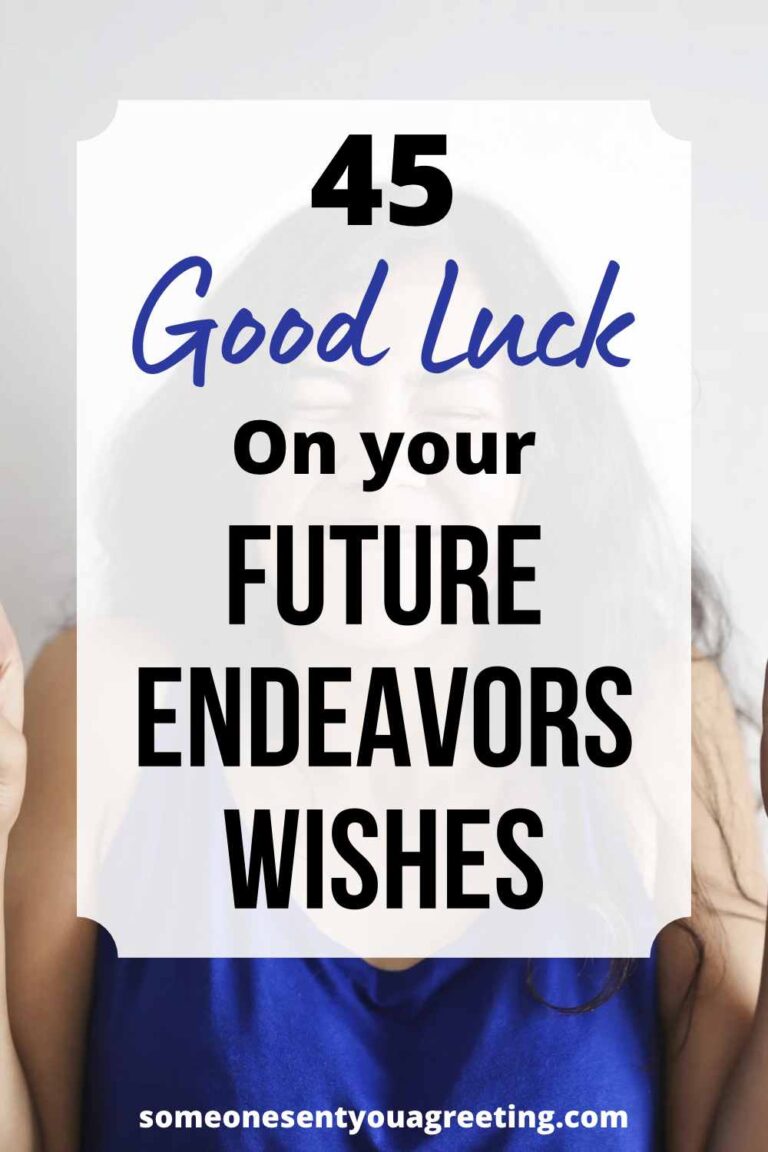 45 Good Luck on your Future Endeavors Wishes - Someone Sent You A Greeting