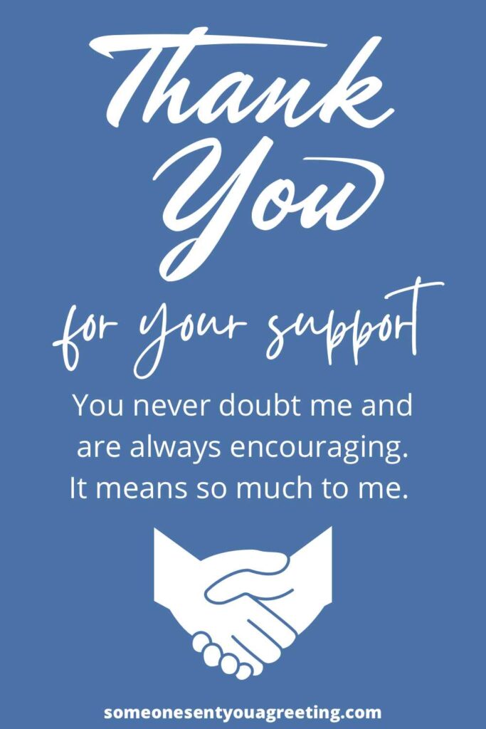 70+ Ways to Say 'Thank you for your Support' - Someone Sent You A Greeting