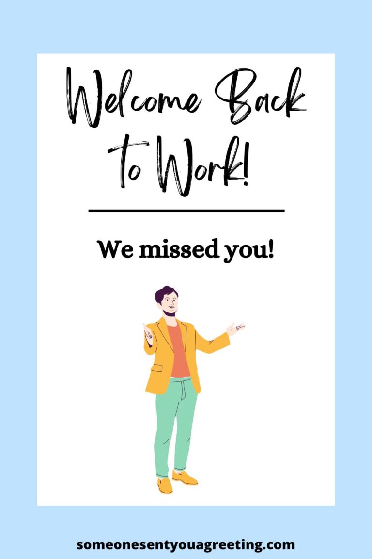 Welcome Back to Work Messages & Wishes - Someone Sent You A Greeting