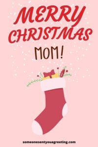 38 Heartfelt Christmas Wishes for your Mom - Someone Sent You A Greeting
