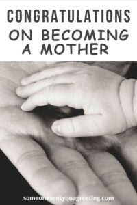 35+ Congratulations on Becoming a Mother Messages and Quotes - Someone ...