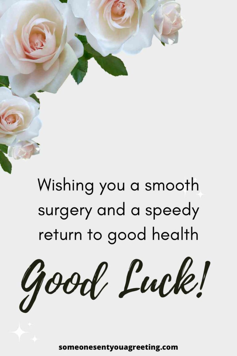 What to Say Instead of Good Luck for Surgery: 50+ Examples - Someone ...