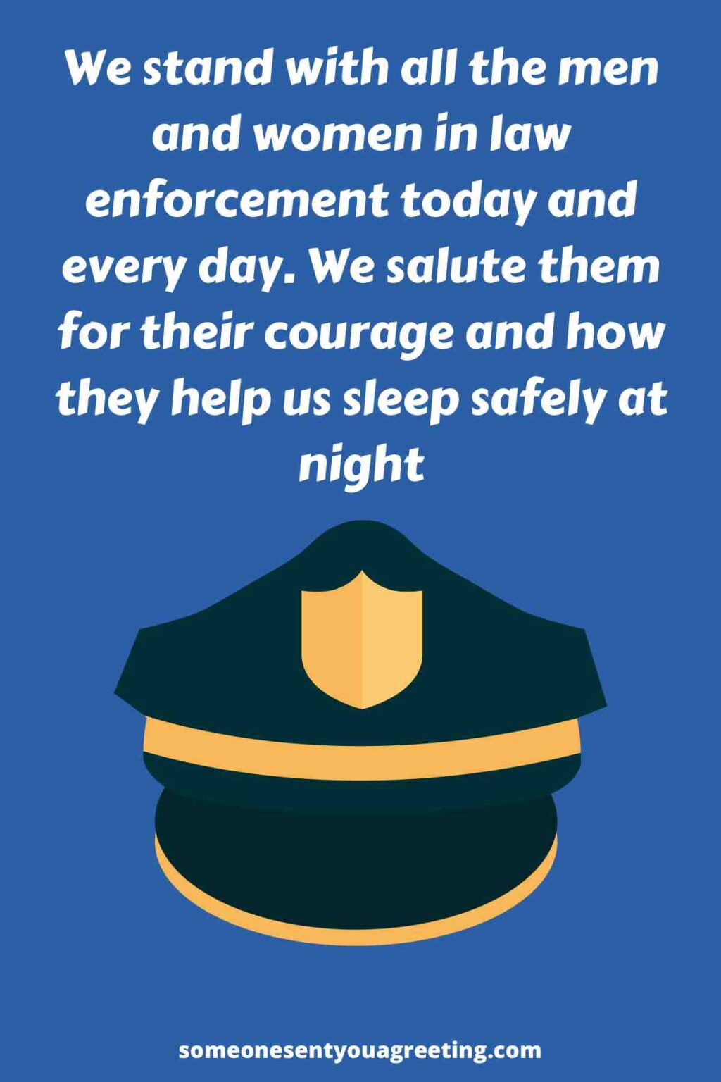 40+ Law Enforcement Appreciation Day Quotes and Messages - Someone Sent ...