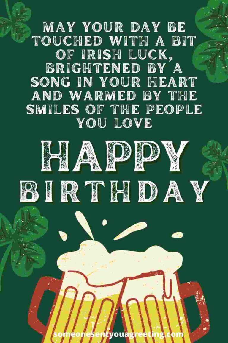50+ Irish Birthday Wishes and Blessings - Someone Sent You A Greeting