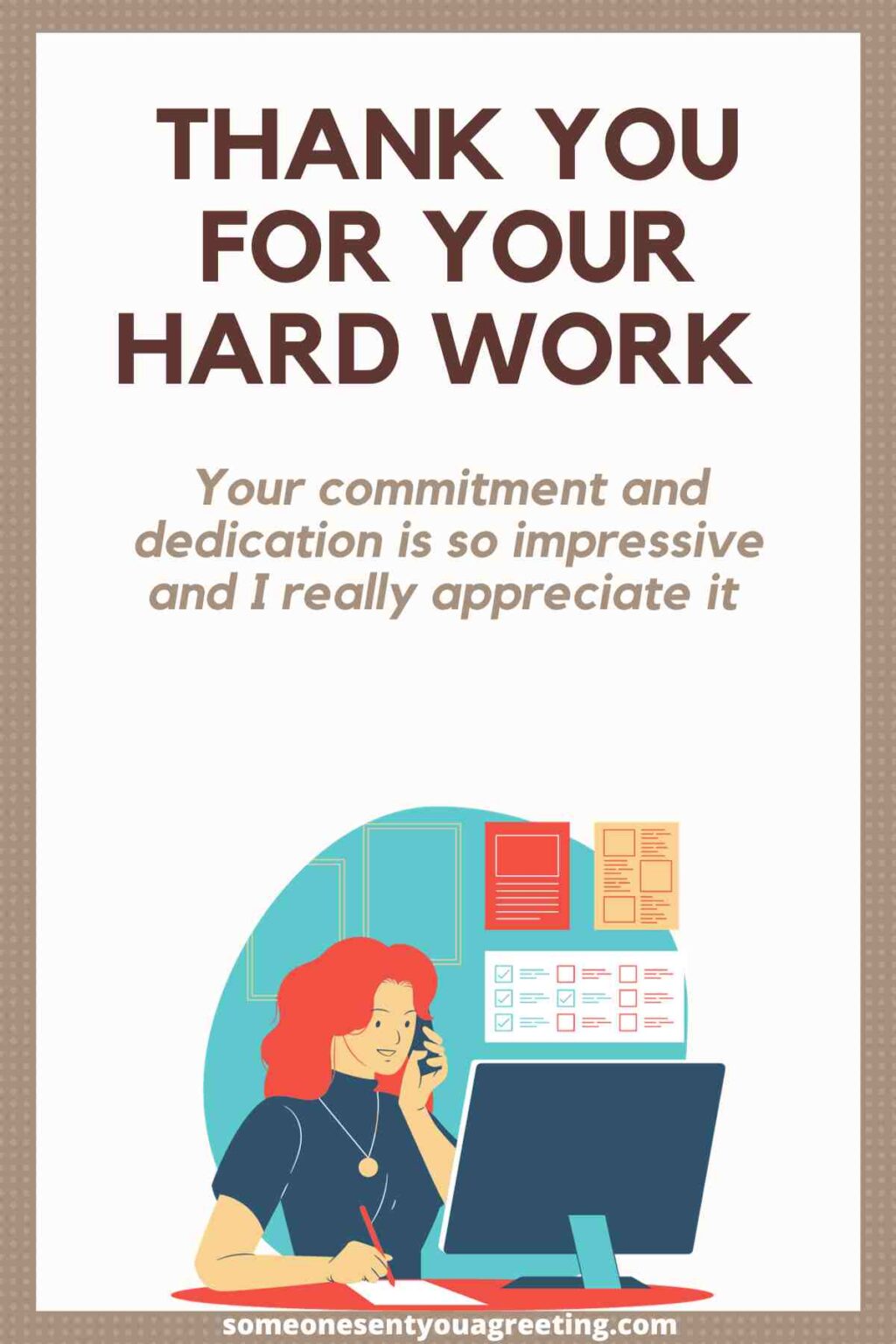 Ways to Say 'Thank You for your Hard Work' - Someone Sent You A Greeting