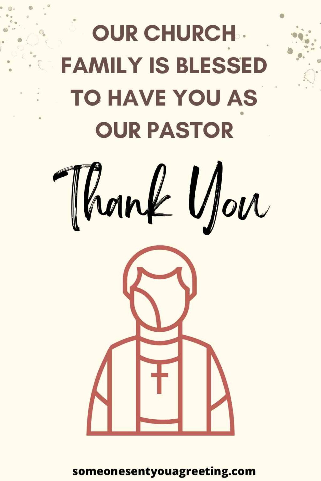 60+ Pastor Appreciation Messages to Say Thanks - Someone Sent You A ...