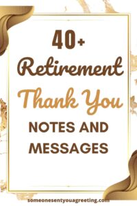 40+ Retirement Thank You Notes (for Gifts, Party & Best Wishes ...