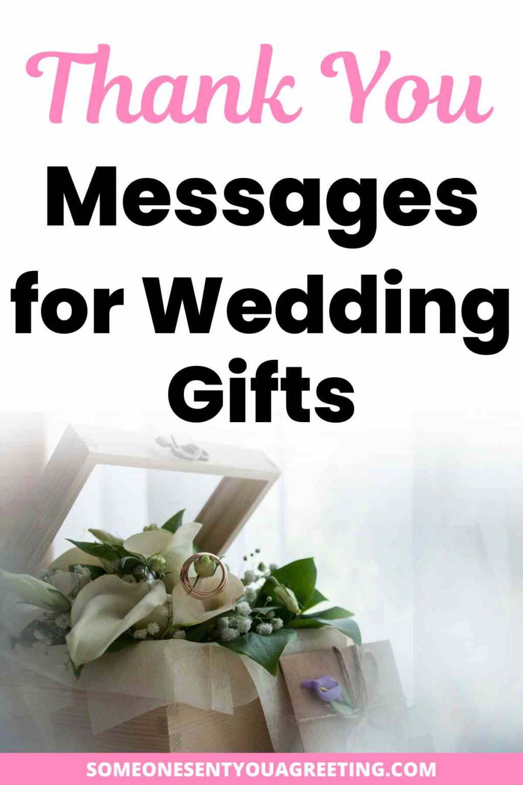 40+ Thank You Messages for Wedding Gifts - Someone Sent You A Greeting